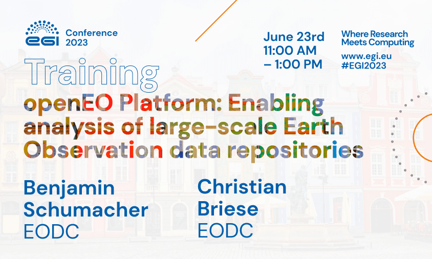 Training: openEO Platform: Enabling analysis of large-scale Earth ...