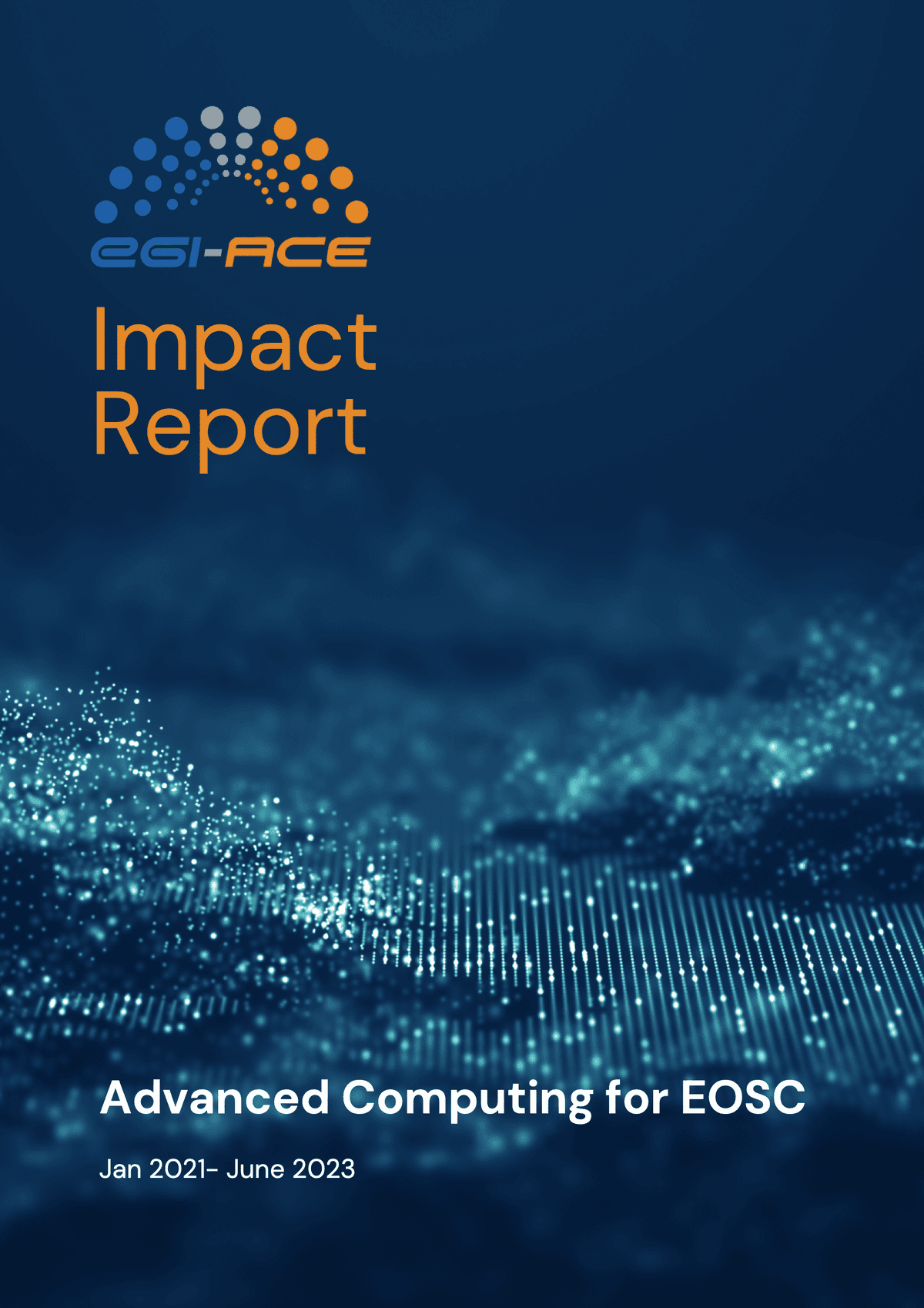 EGI-ACE - Advanced Computing for EOSC